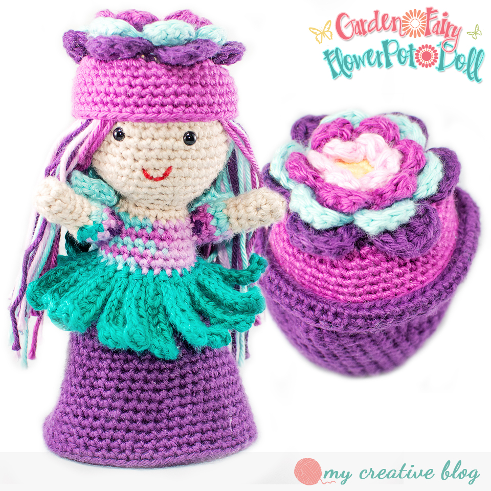 Garden Fairy Flower Pot Doll – Crochet Pattern – My Creative Blog