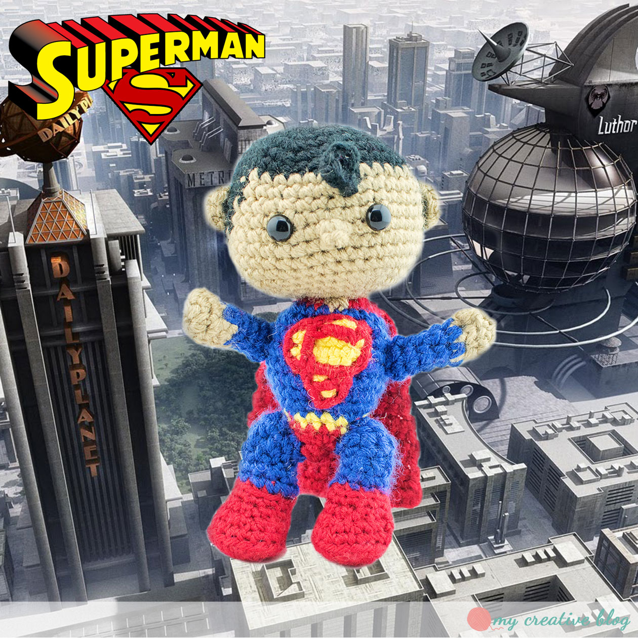 The Justice League: Superman – Crochet Pattern – My Creative Blog